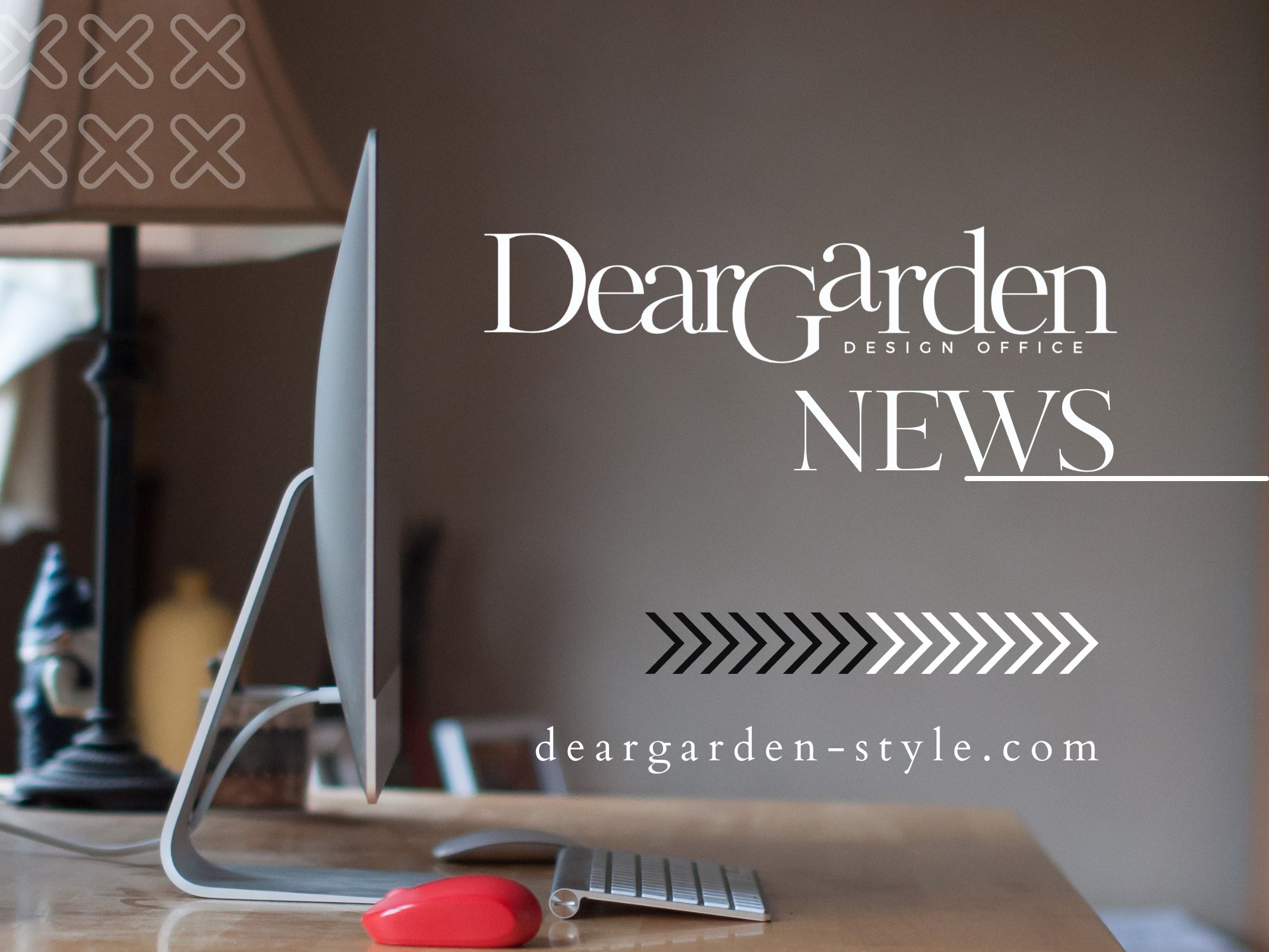 ウェブサイトリニューアルのお知らせ | Dear Garden